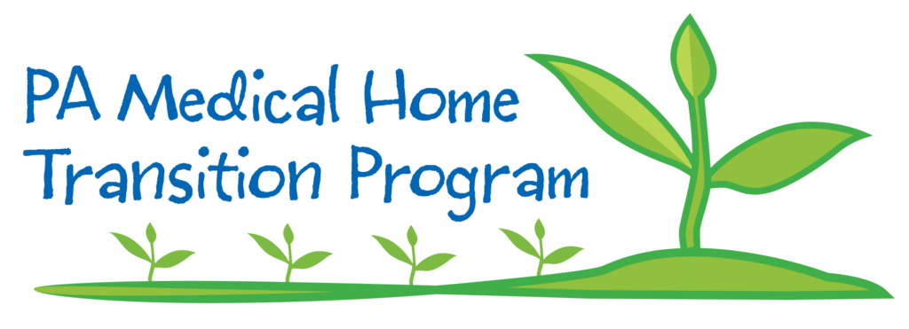 Transition Program | PA Medical Home Program and PA MHP